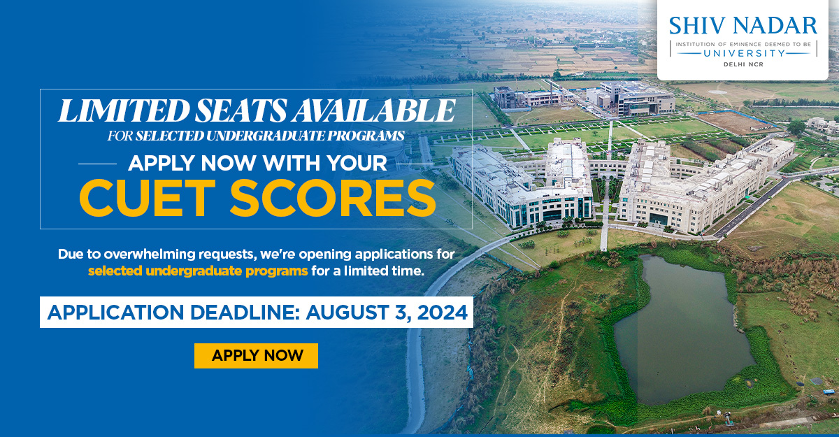 Shiv Nadar University, Delhi NCR : Admissions Open for 2024 for ...